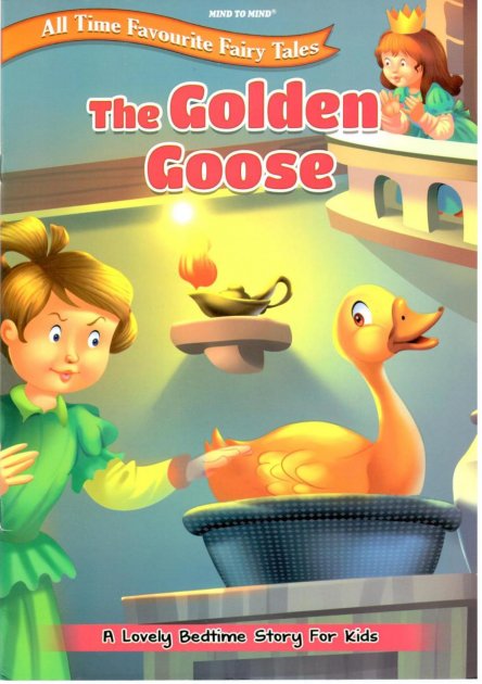 All Time Favourite Fairy Tales The Golden Goose - Книги для читання ...